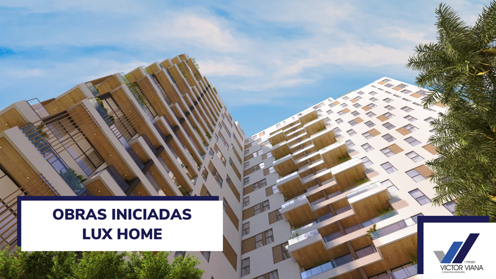 LUX Home Boulevard em Águas Claras Norte - A linha LUX chegou em ...
